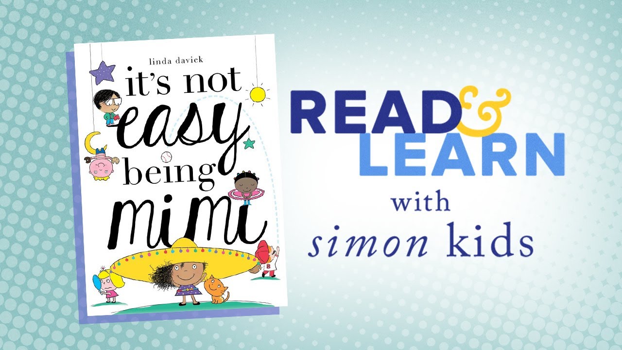 It's Not Easy Being Mimi Read-Aloud with Author Linda Davick | Read ...