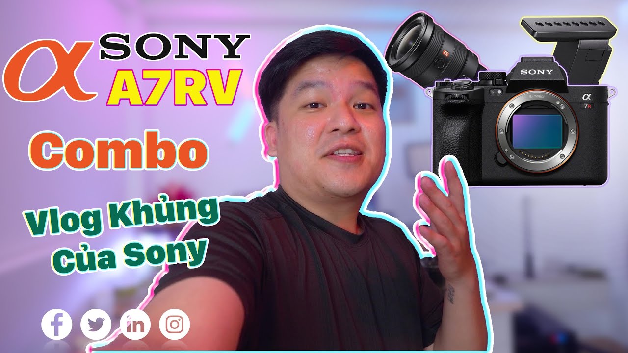 Trên Tay Sony A7r5, Ước Mơ Sau 3 Năm Đã Thành Sự Thật. - YouTube