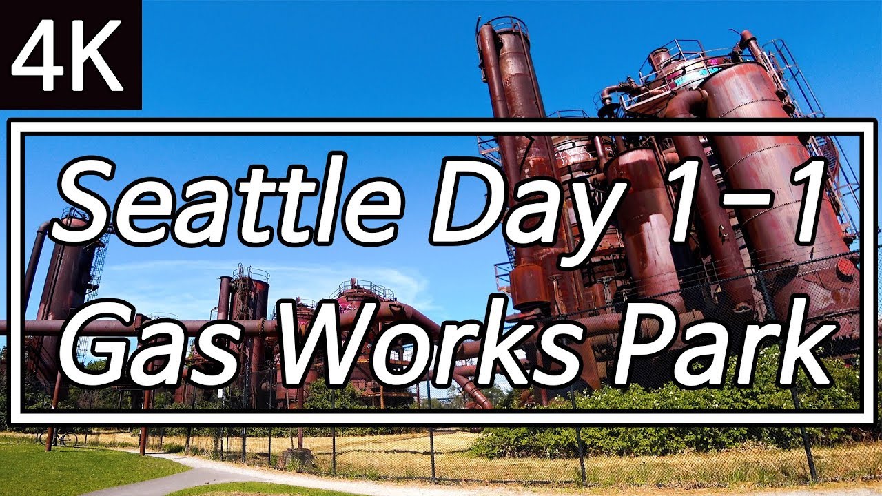 [4K] Ep.96 | 시애틀 가스 웍스 파크 로드뷰 (Seattle Gas Works Park Road View) - YouTube