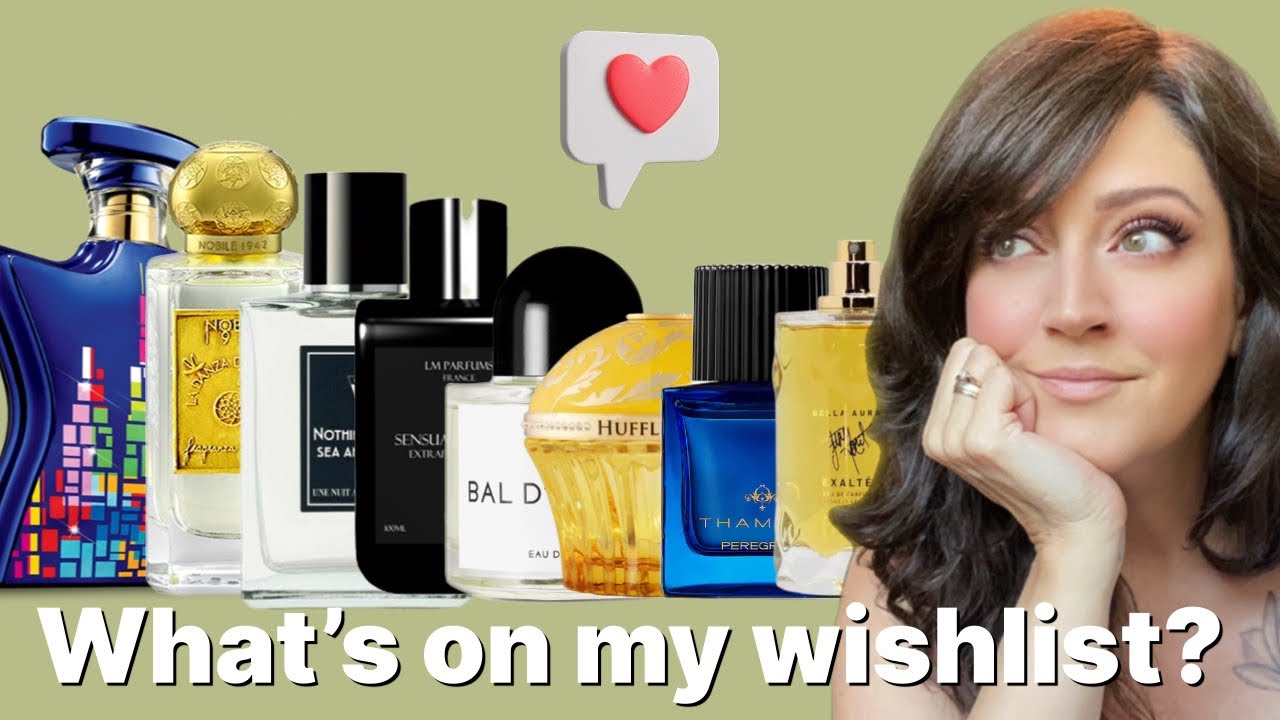 My *Dream* NICHE Perfume WISHLIST!! 12 Fragrances I want NOW! Chat ...