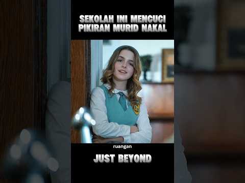 sekolah ini mencuci pikiran para murid nakal 😈