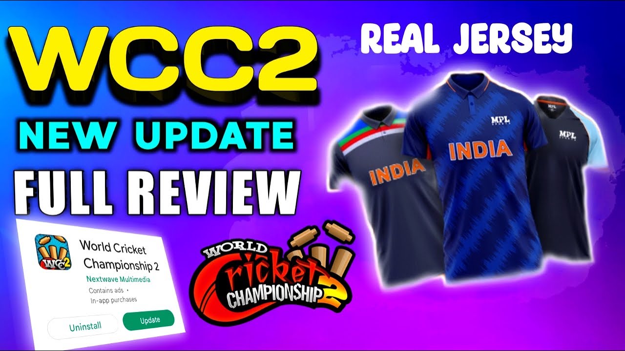 Wcc2 New Update | Wcc2 New Update Full Review | Wcc2 Real Jersey Update ...