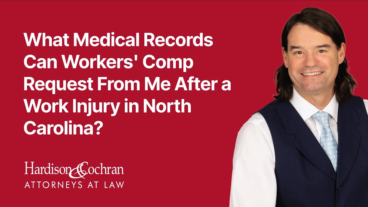 What Medical Records Can Workers' Comp Request From Me After a Work ...