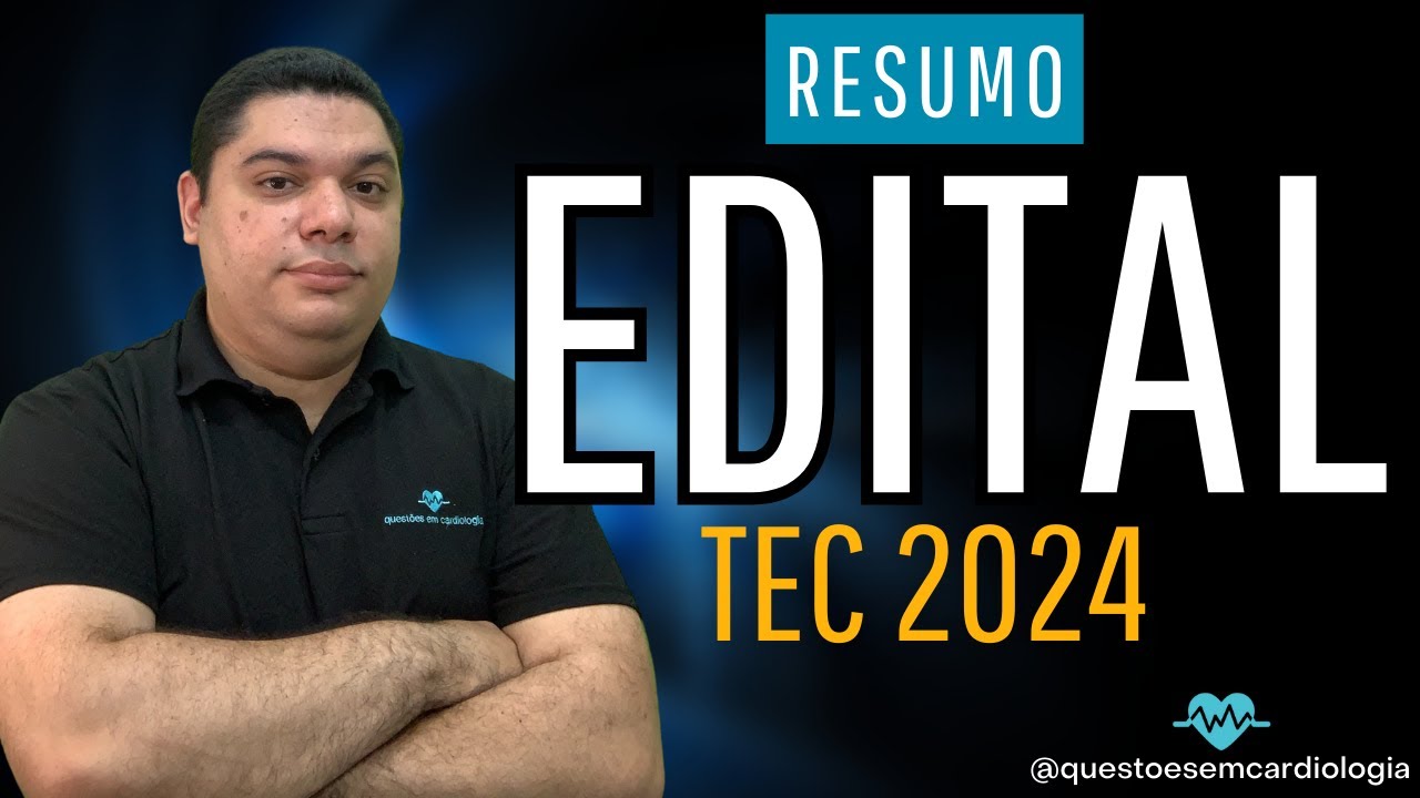 Edital do TEC 2024 - YouTube