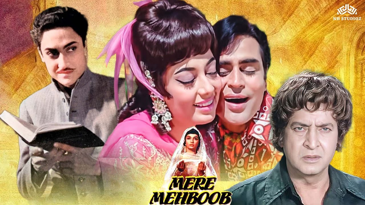 Mere Mehboob Full Movie | मेरे मेहबूब Superhit Classic Rom-Com ...