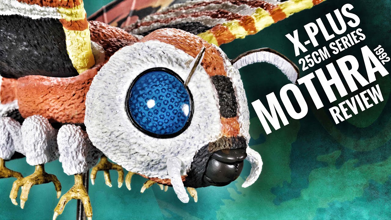X-PLUS MOTHRA 1992 25cm TOHO LARGE MONSTER SERIES FIGURE REVIEW - YouTube