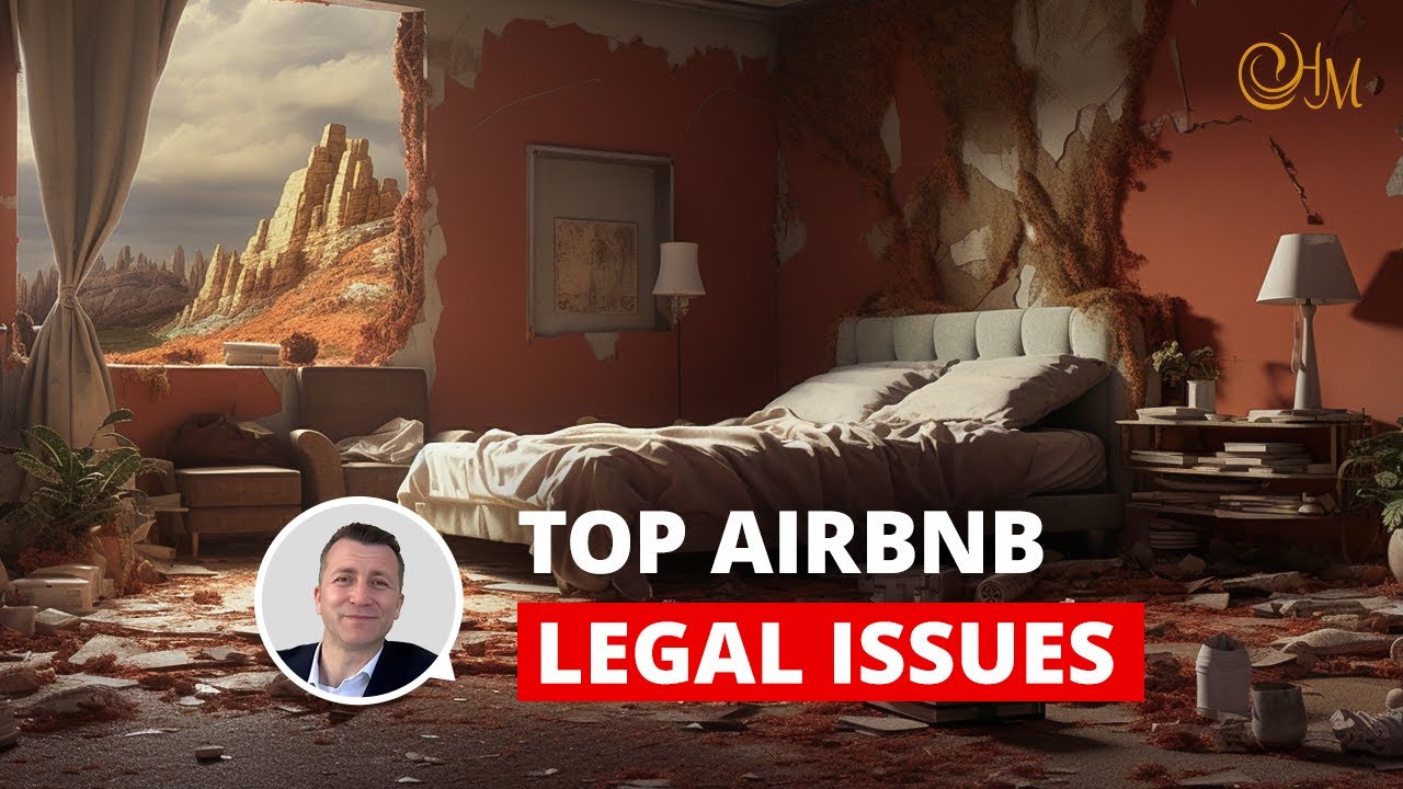 TOP Airbnb Legal Issues - Legal And Regulatory Compliance for Your ...