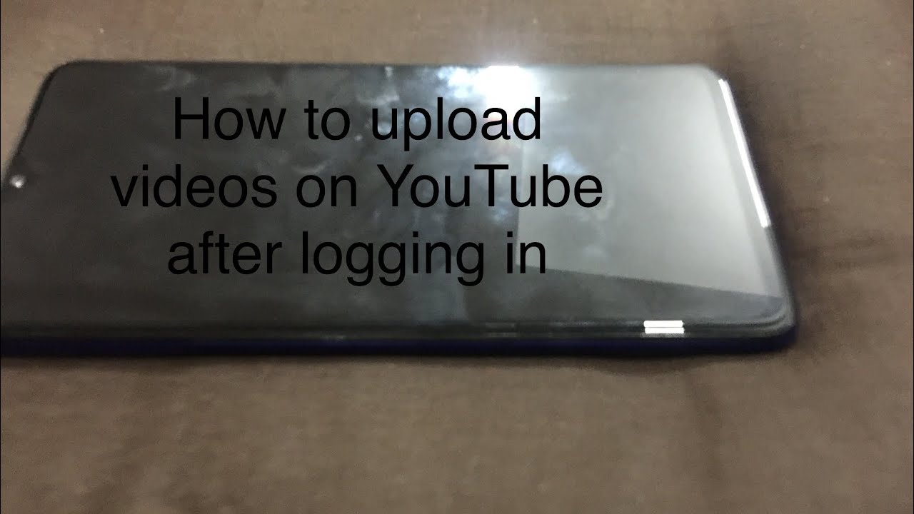 How to upload videos in YouTube after logging in - YouTube