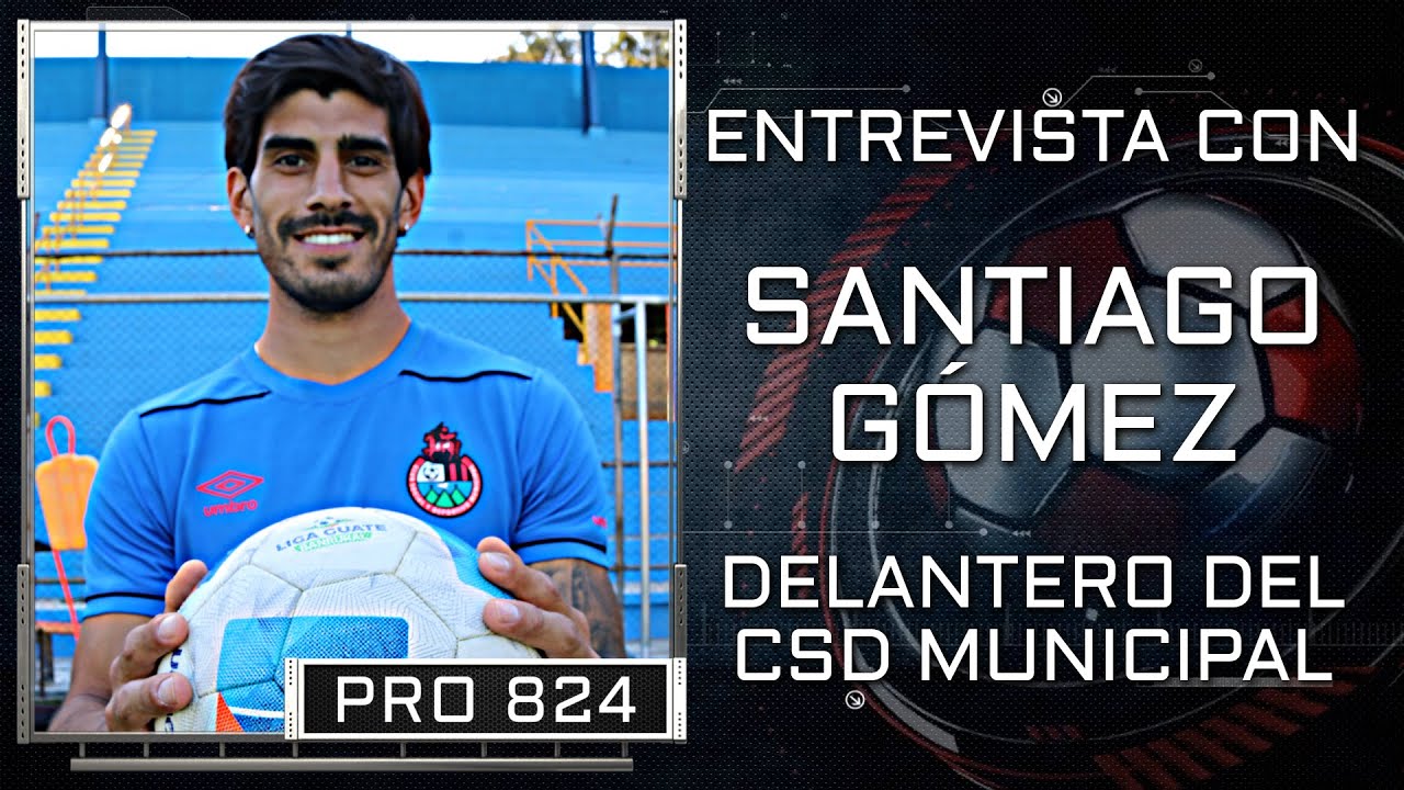 01 BANRURAL | ENTREVISTA CON EL ARGENTINO SANTIAGO GÓMEZ, DELANTERO DEL CSD MUNICIPAL | PARTE 1 ...