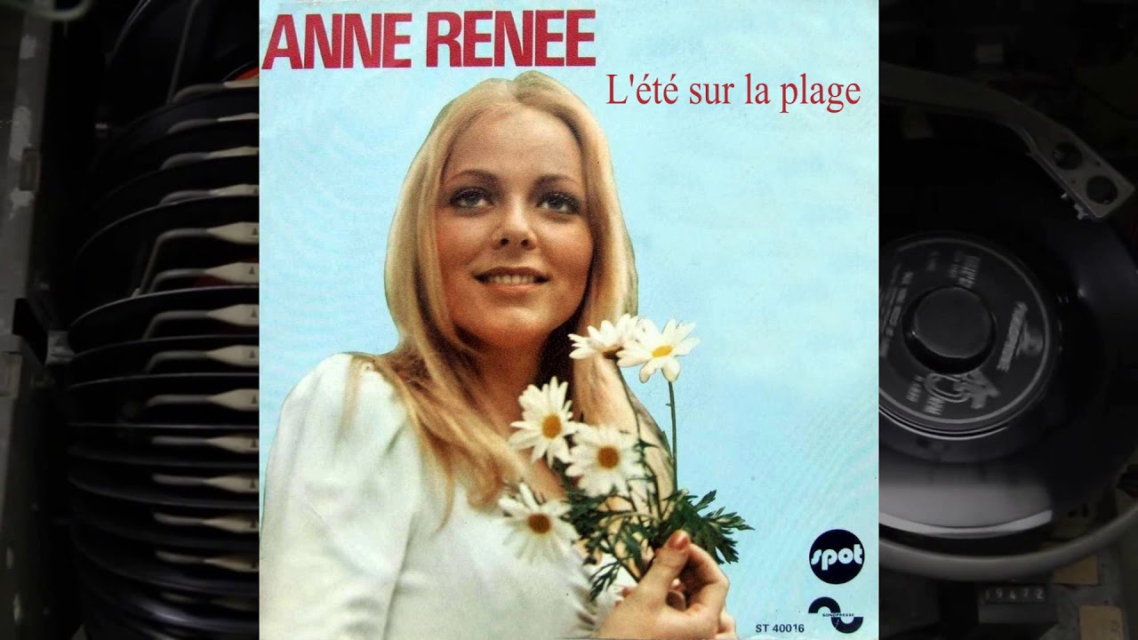 L'été sur la plage - Anne Renée (1972) - YouTube