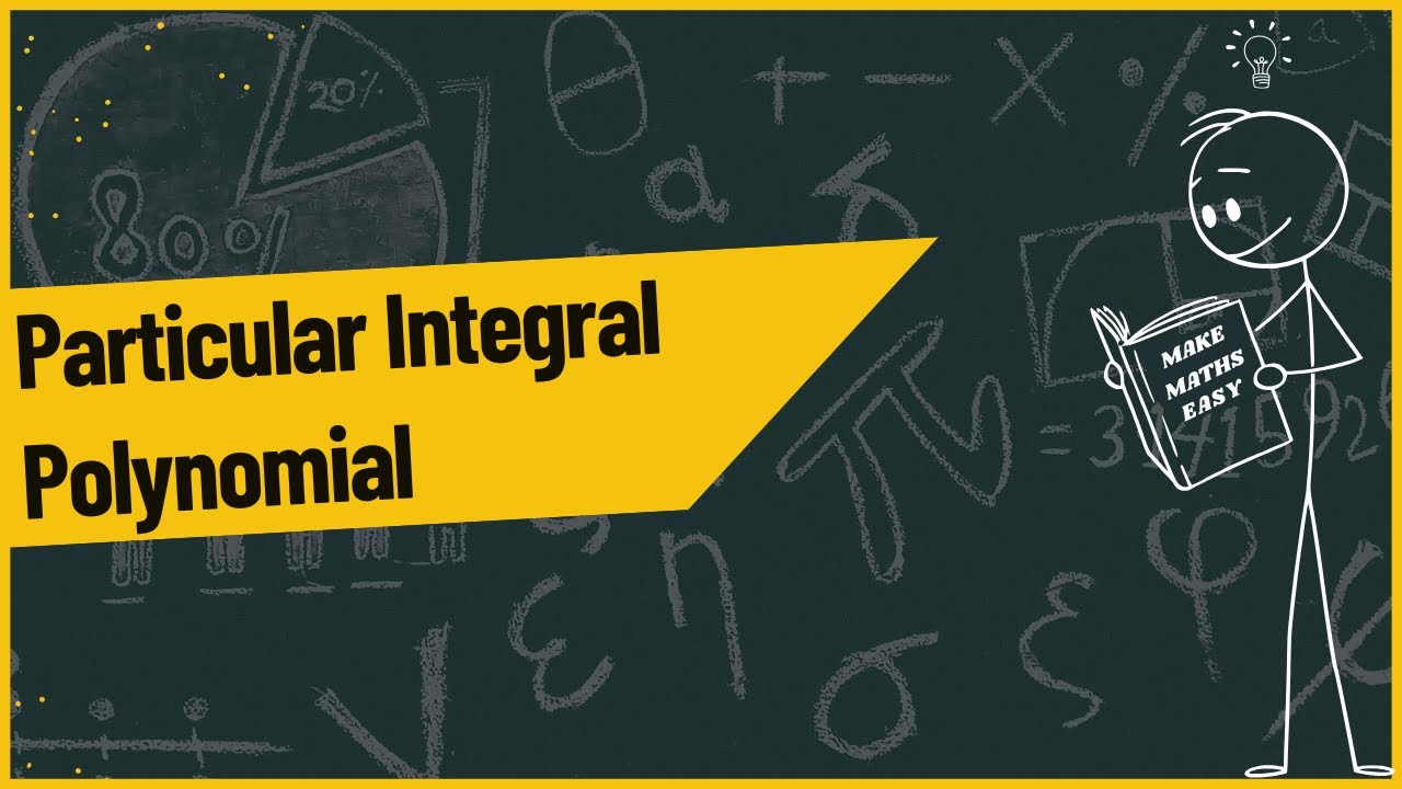 Particular Integral Polynomial | Make Maths Easy - YouTube