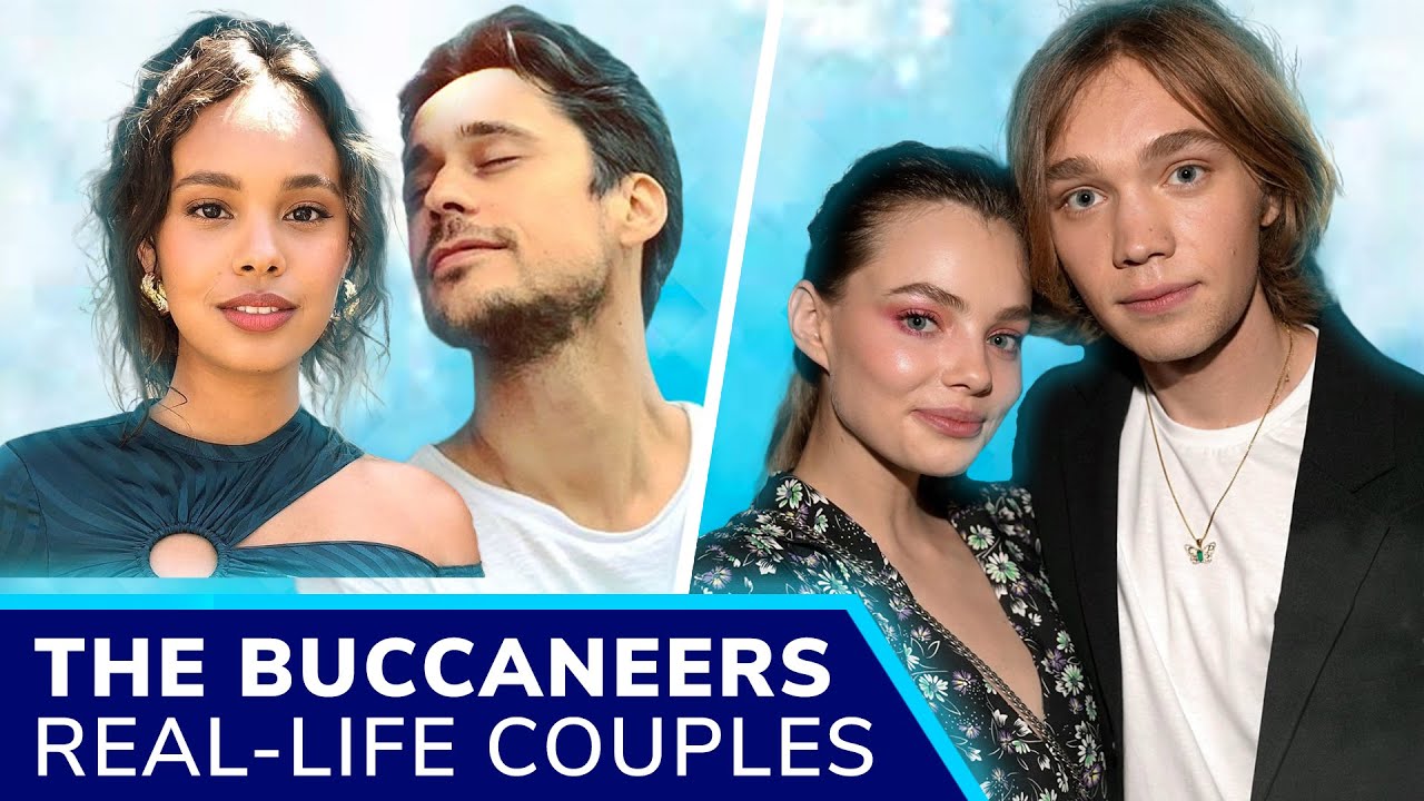 THE BUCCANEERS Real-Life Couples ️ Alisha Boe, Kristine Froseth, Josie ...