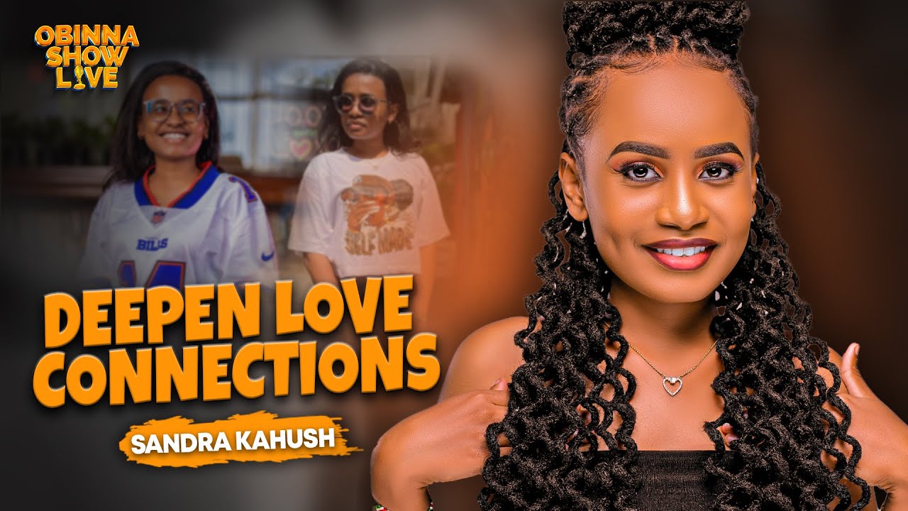 OBINNA SHOW LIVE: STRATEGIES FOR STRONGER RELATIONSHIPS -Sandy Kahush ...
