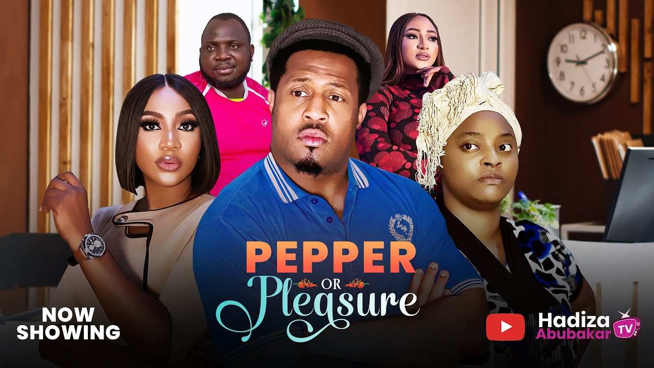 PEPPER or PLEASURE - Mike Ezuruonye, Hadiza Abubakar, Angela Eguavoen ...