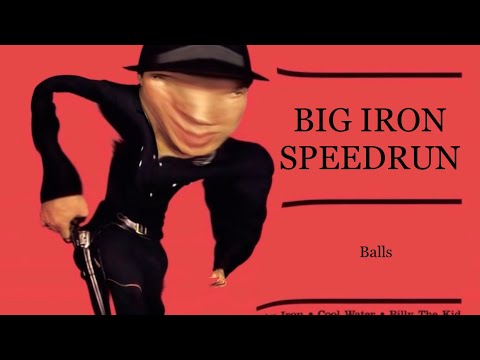 Big Iron speed run 1.1 seconds - YouTube