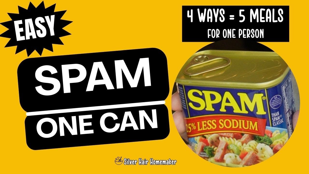 SPAM || ONE CAN - 4 WAYS = 5 MEALS For ONE Person - YouTube