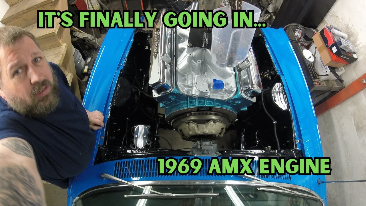 It's finally going in... my 1969 AMX engine - YouTube