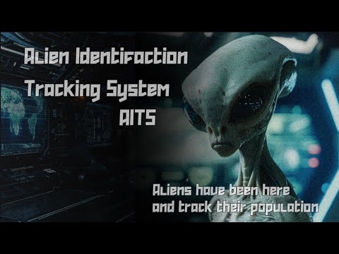 Alien Identification Tracking System (AITS) | Aliens have been here and ...