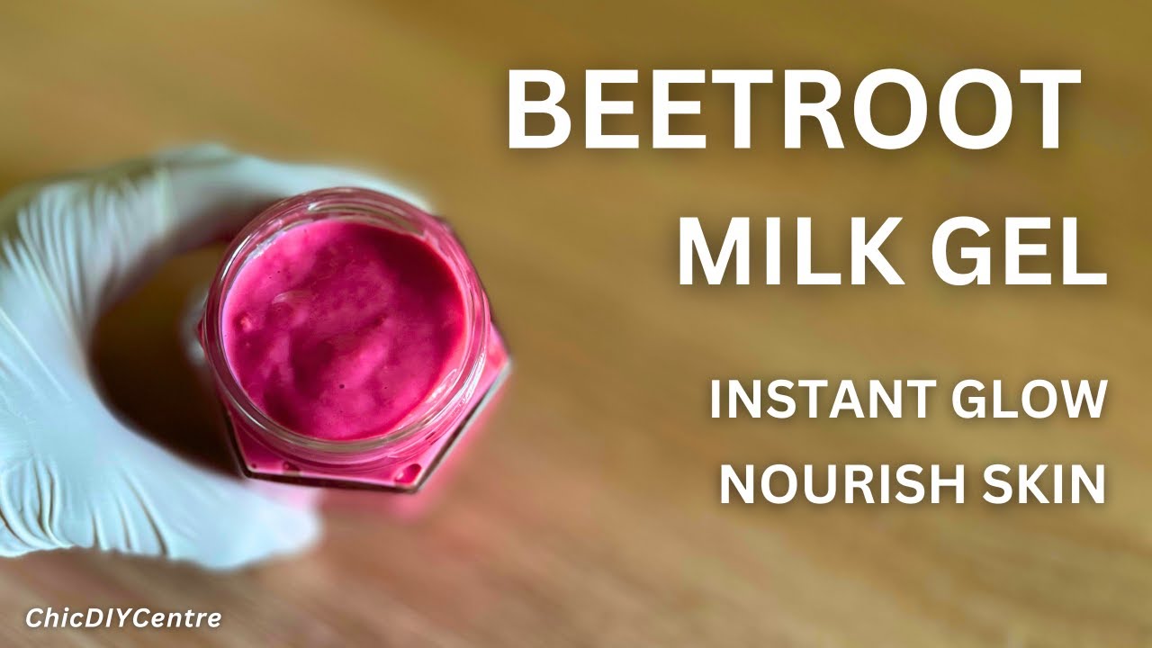 DIY BEETROOT MILK GEL for Hydrated, Glowing Skin 💝 - YouTube