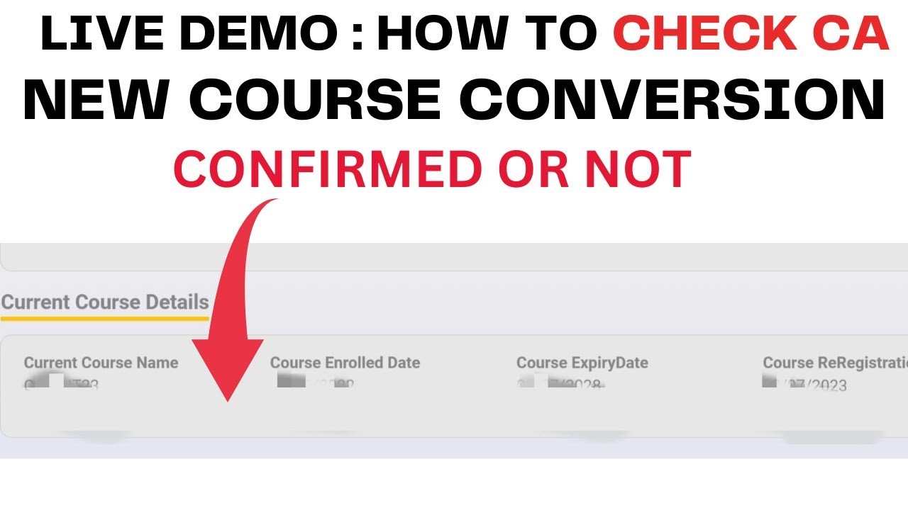 Live Demo :- How to Check CA New Course Conversion Confirmed Or Not ...