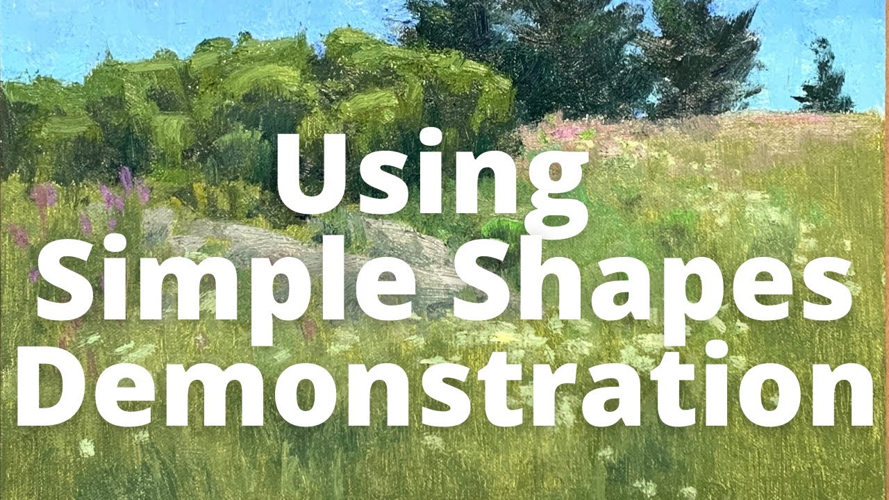 Using a Few Simple Shapes: Painting Demonstration - YouTube