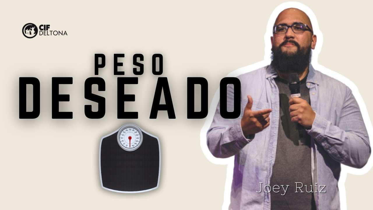 Peso Deseado - Joey Ruiz - YouTube