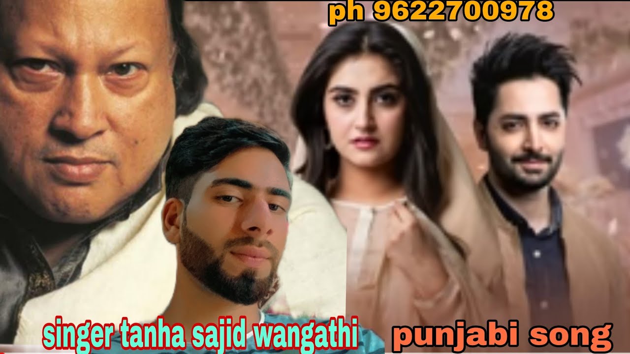 Nusrat fathi ali khan Nfak tanha sajid wangathi song va ma khaliyan bai ...