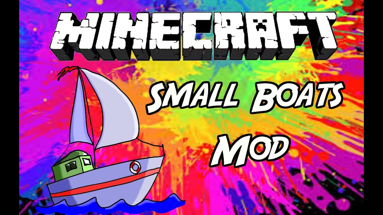 Minecraft Mod: " Small Boats Mod 1.7.10 " - YouTube