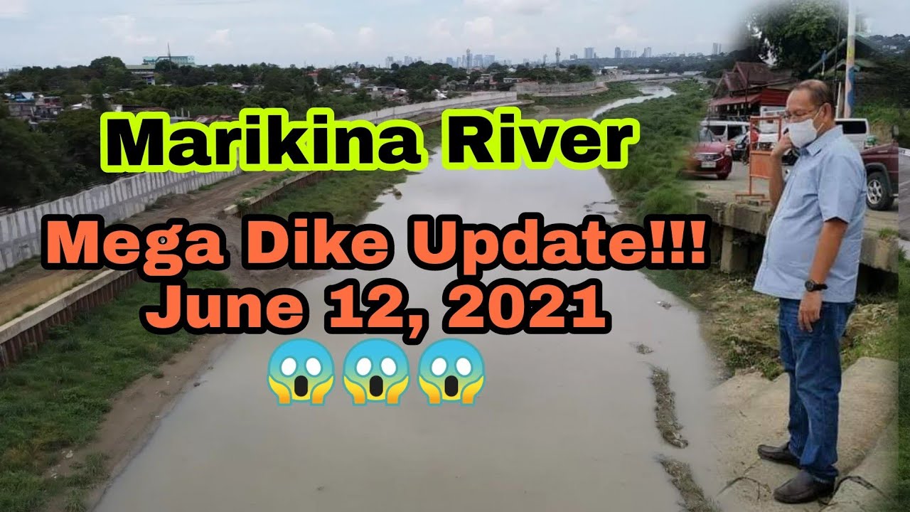 Mega Dike Part 1 June 12, 2021 - YouTube