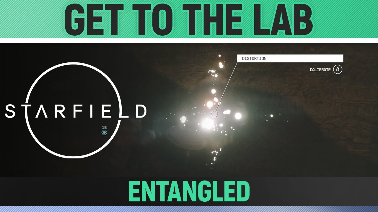 Starfield - Get to the Lab - Entangled - YouTube