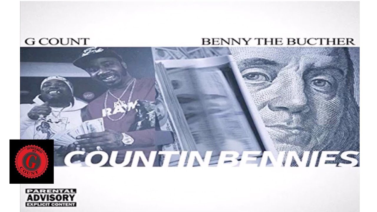 G Count Feat. Benny The Butcher "Countin' Bennies" (Audio Only) - YouTube