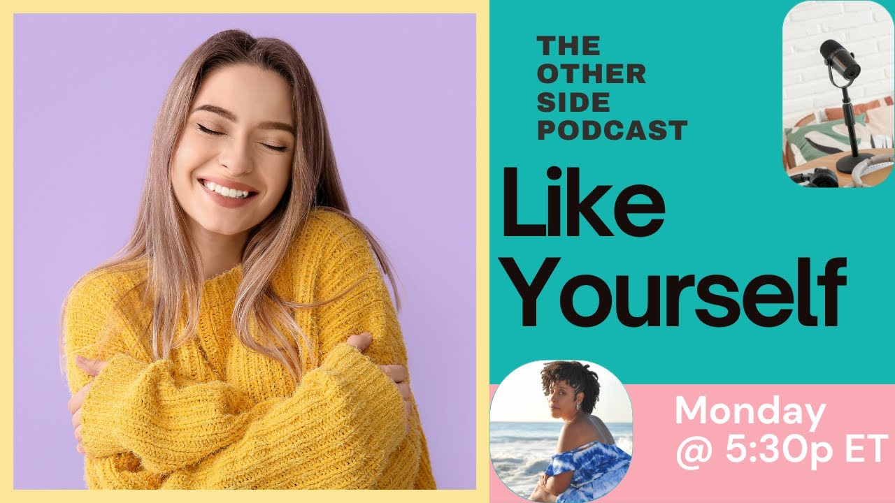 Self-Love 101: Learn to Like Yourself More Every Day - YouTube