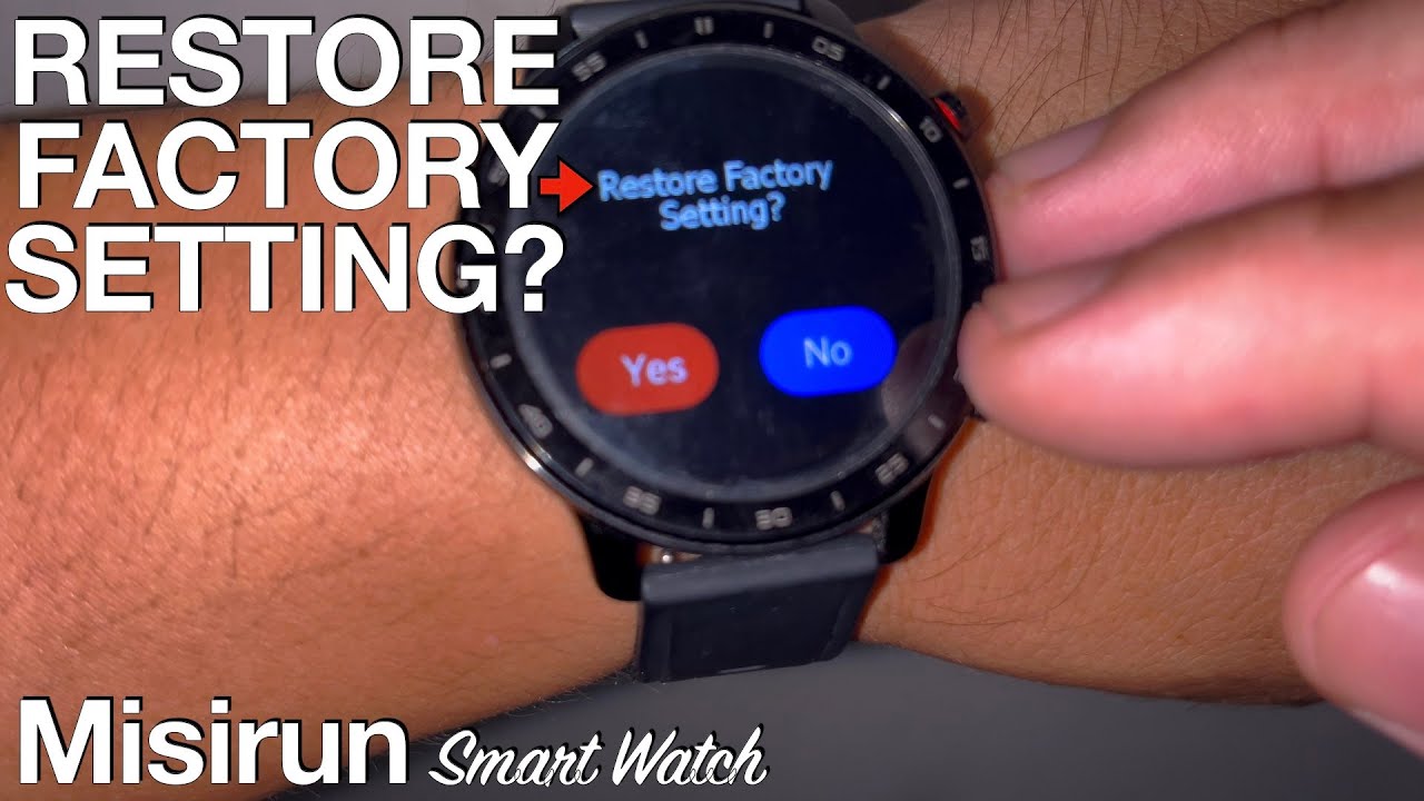 How to Restore Factory Setting on Misirun Smartwatch - YouTube