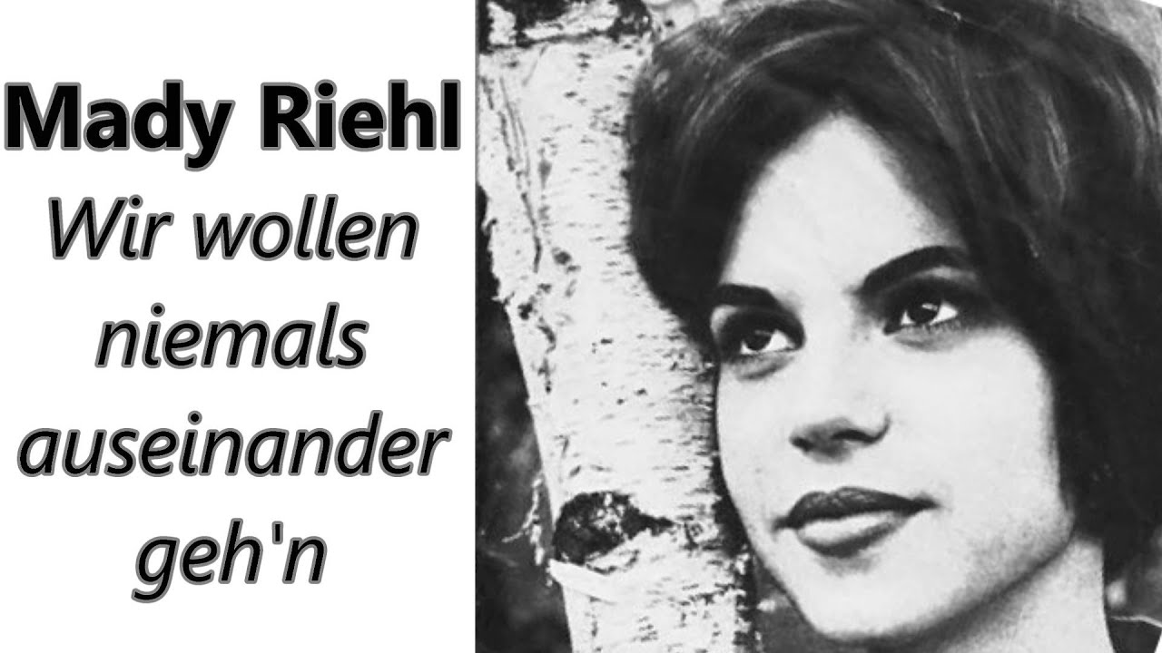 Mady Riehl und die Urbanos - Wir wollen niemals auseinander geh'n (1960 ...
