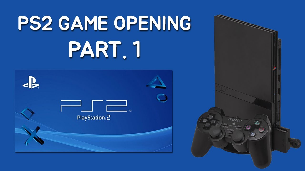 PS2 Best Game Opening Part.1 - YouTube
