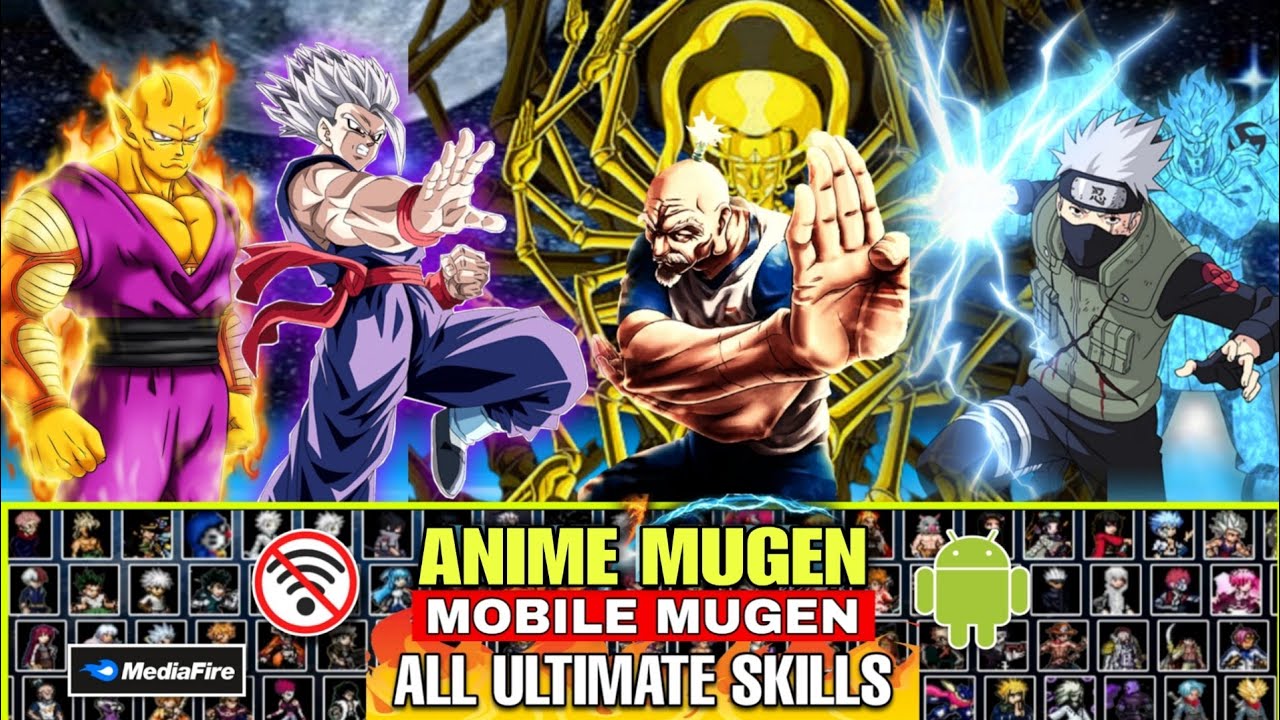 ANIME MUGEN V6 REMAKE (100+ CHAR BEST ULTIMATE SKILLS GAMEPLAY) ANIME ...