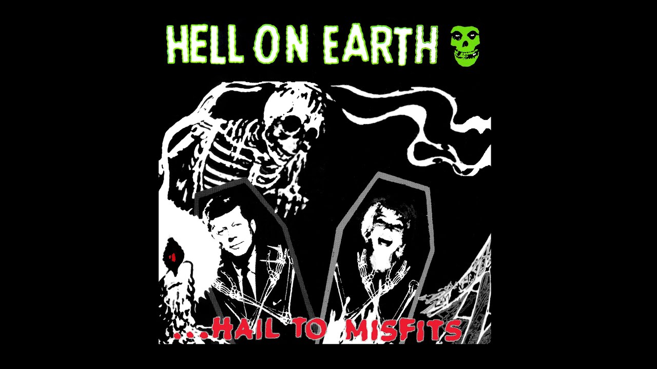 Hell On Earth... Hail To Misfits [Tribute Records] 1996 - YouTube