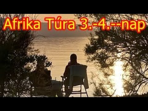 Afrika Túra 3.-4.- nap - YouTube