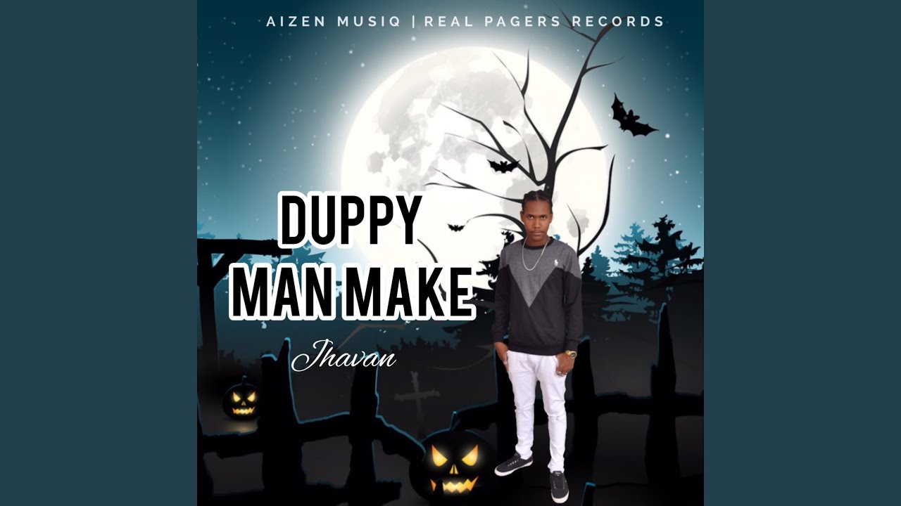 Duppy Man Make - YouTube