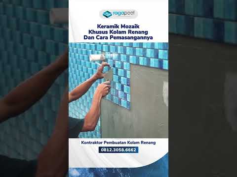 Keramik Mozaik Khusus Kolam Renang Dan Cara Pemasangannya #shorts #shortsyoutube #kolamrenang