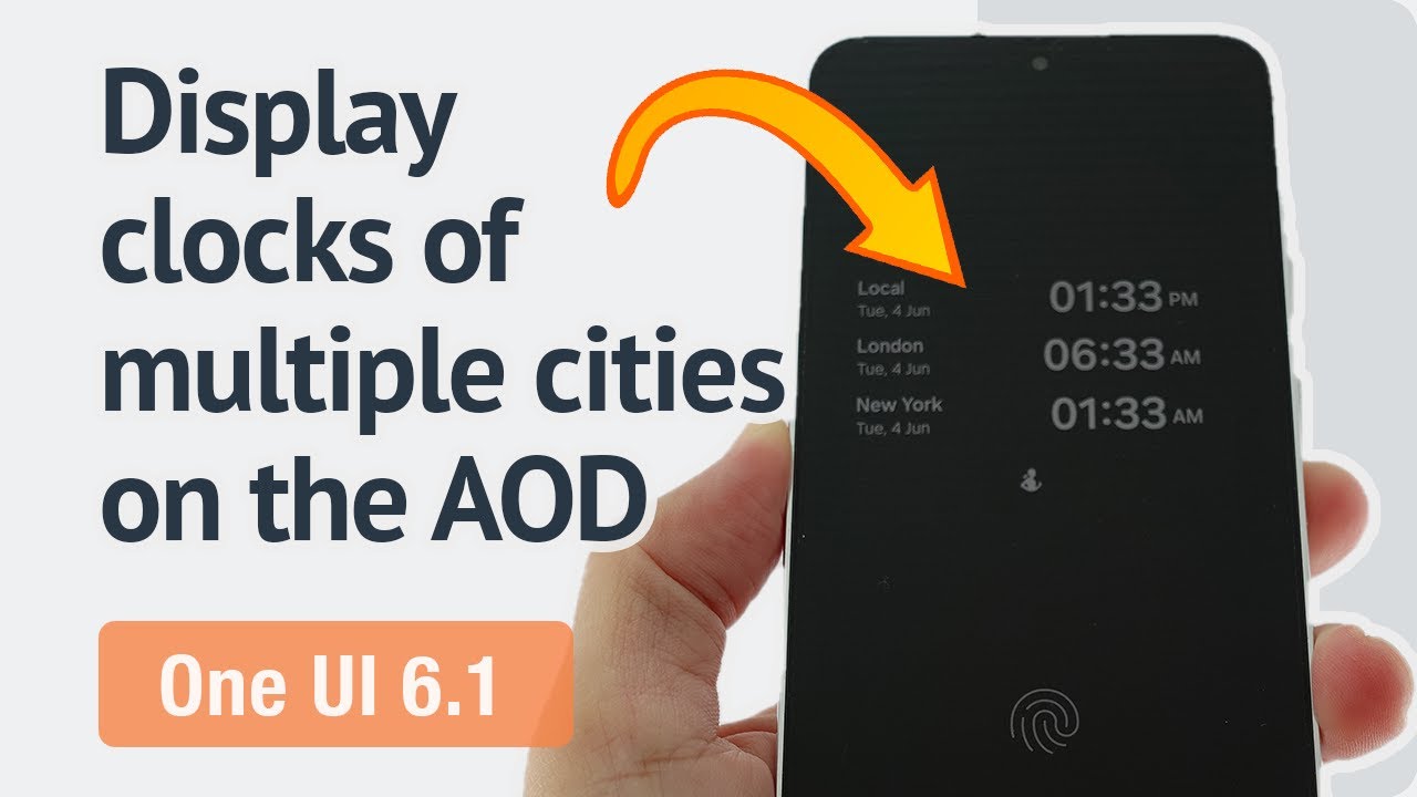 How to display clocks of multiple cities on the AOD in One UI 6.1 ...