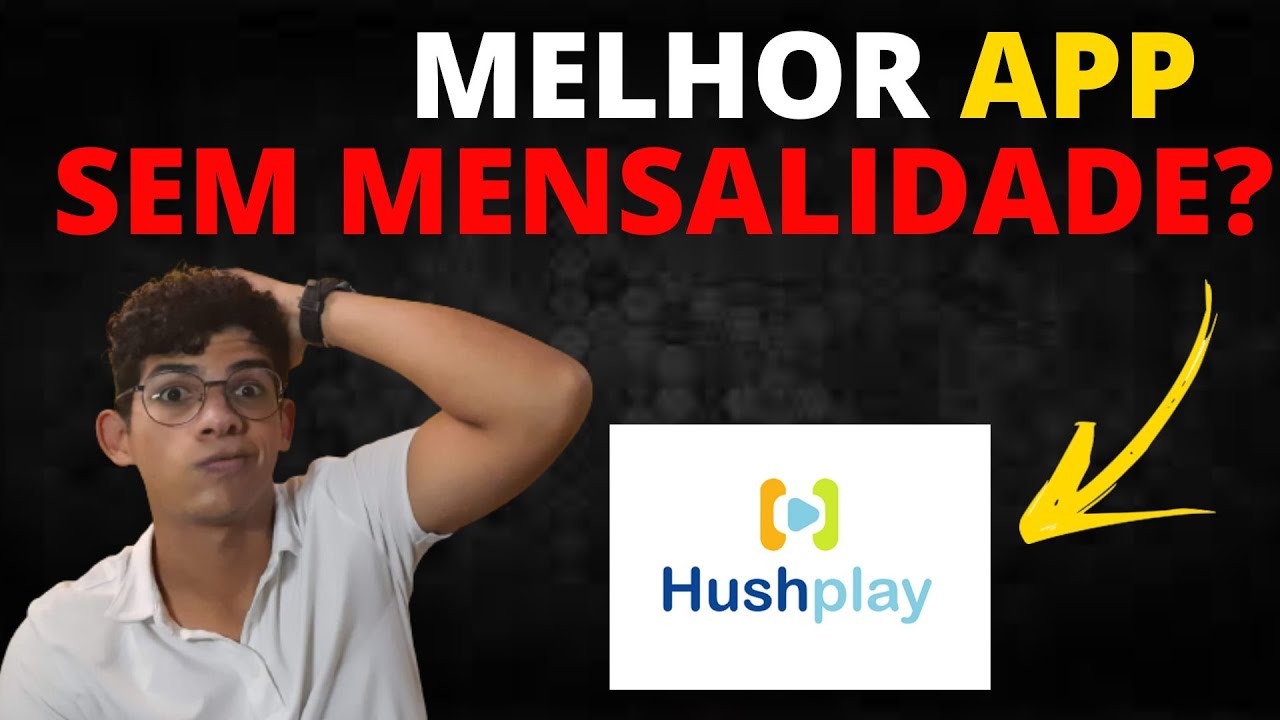 Aplicativo Hush player é Confiável?Hush player Trava Muito? - YouTube