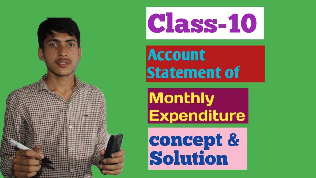 class 10 statement of monthly Expenditure.( part 2) - YouTube