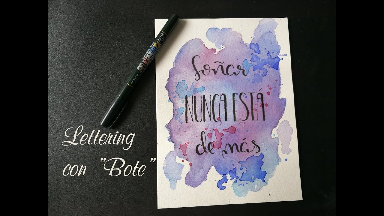 Lettering con "Bote" | Soñar no está de más - YouTube