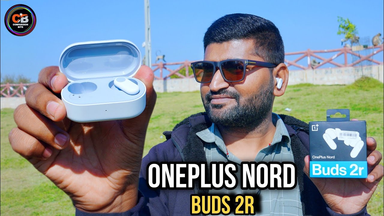 OnePlus Nord Buds 2r Unboxing & First Look | The Best Budget TWS ...