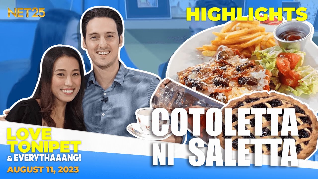 Love, Tonipet and Everythaaang |Cotoletta ni Saletta 🍽 | August 11 ...