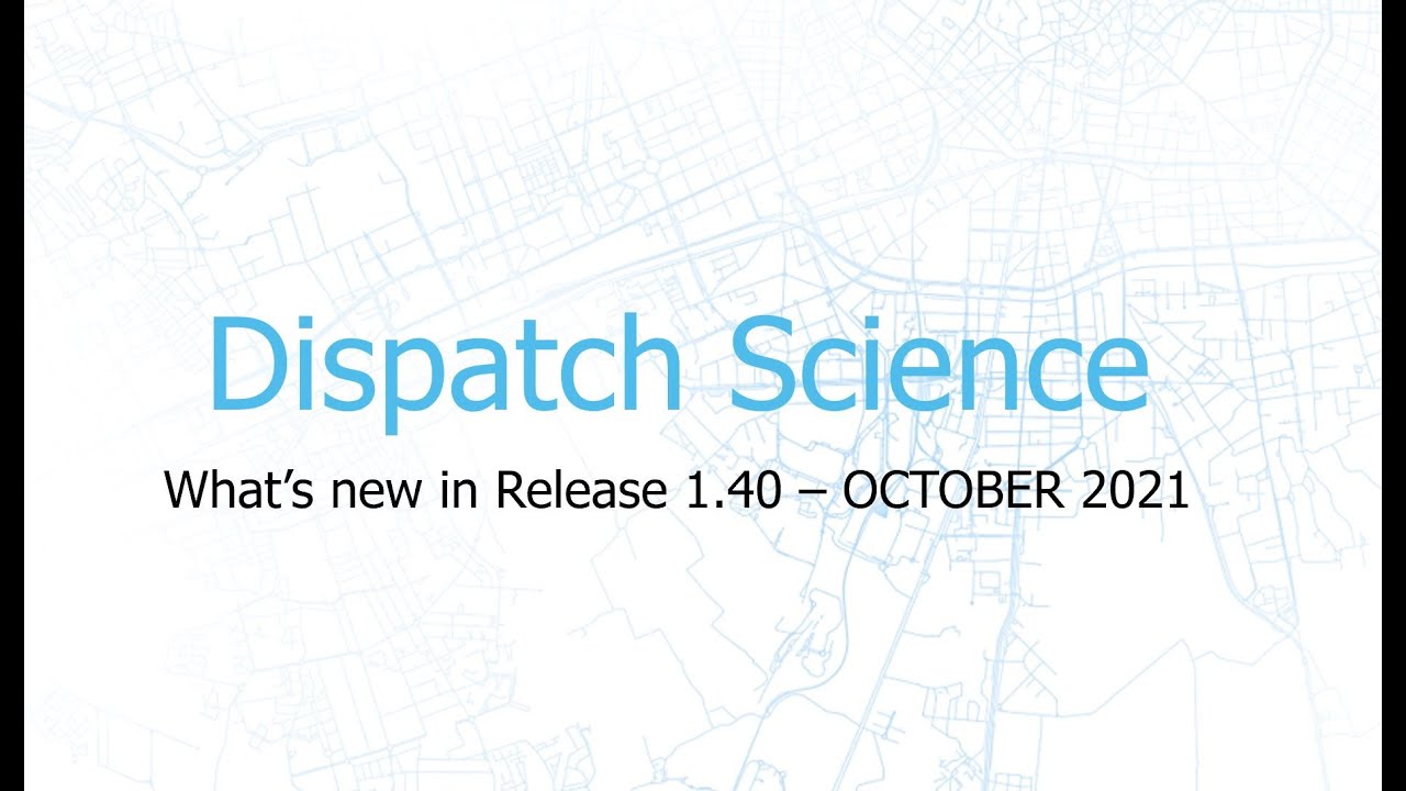 Dispatch Science Release 1 40 - New Features - YouTube