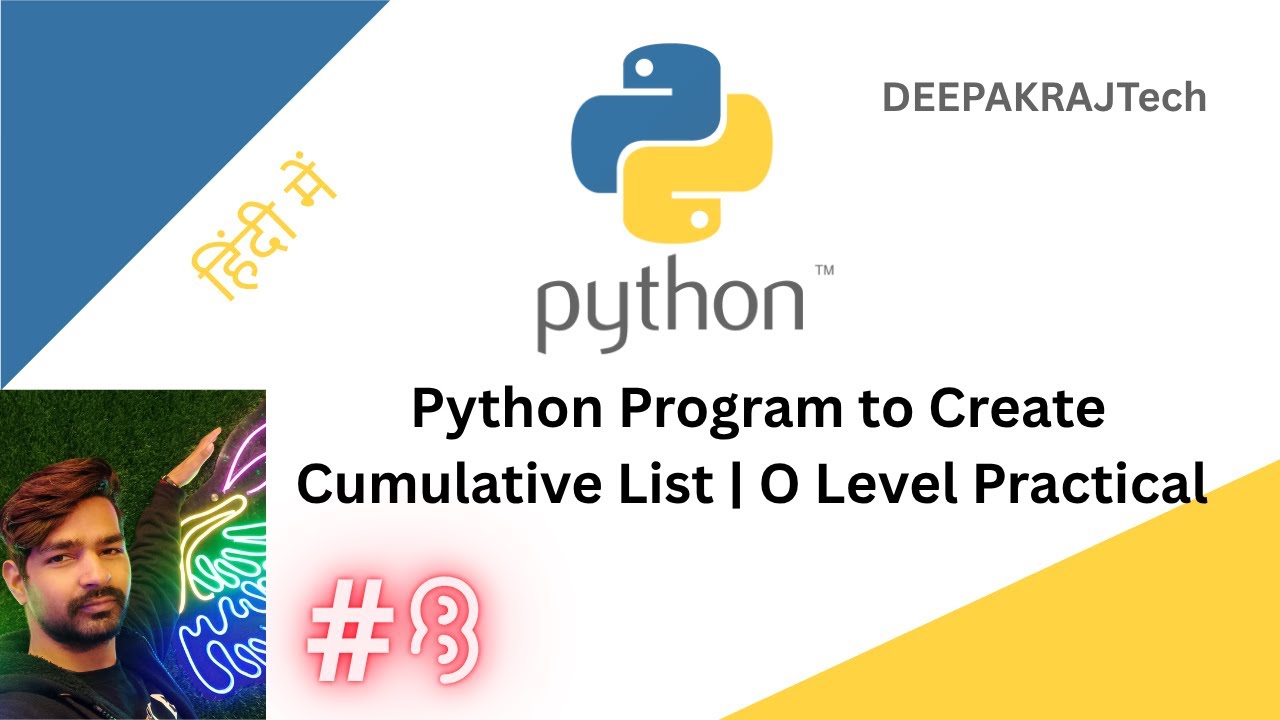 Python Program to Create Cumulative List | NIELIT O Level Practical | DEEPAKRAJTech - YouTube
