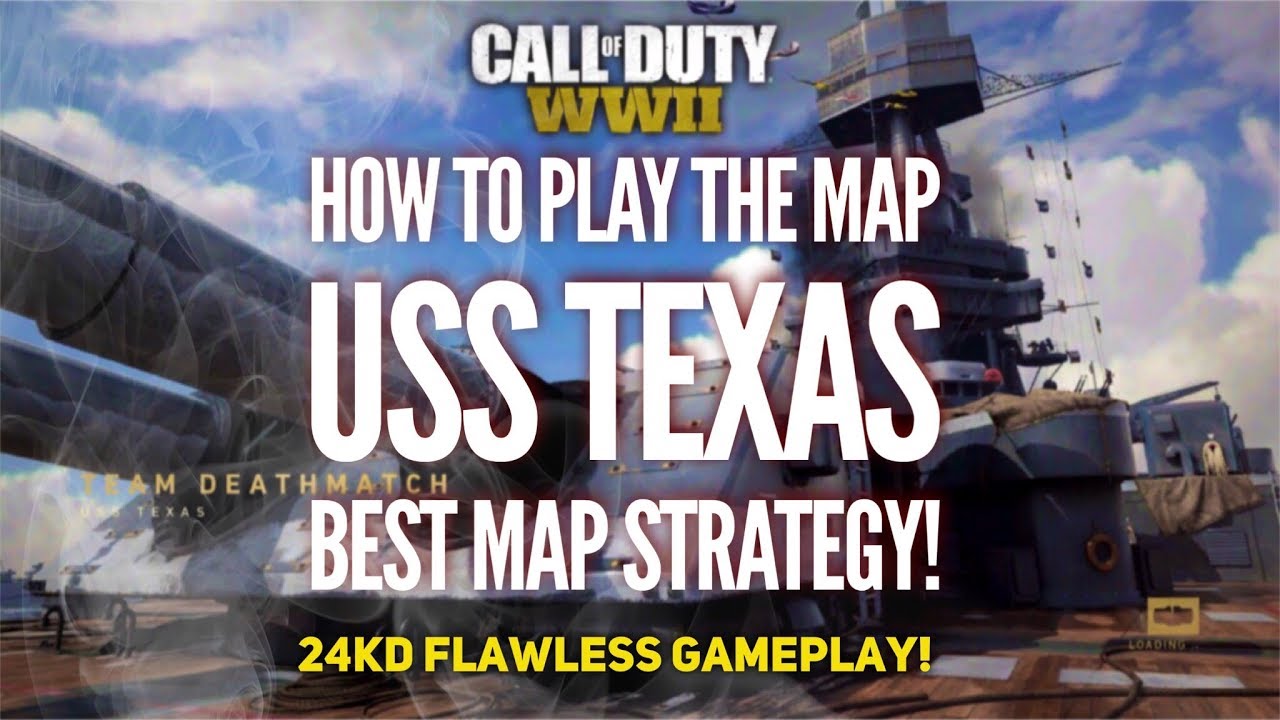HOW TO PLAY THE MAP USS TEXAS | COD WW2 BEST MAP STRATEGY! - YouTube
