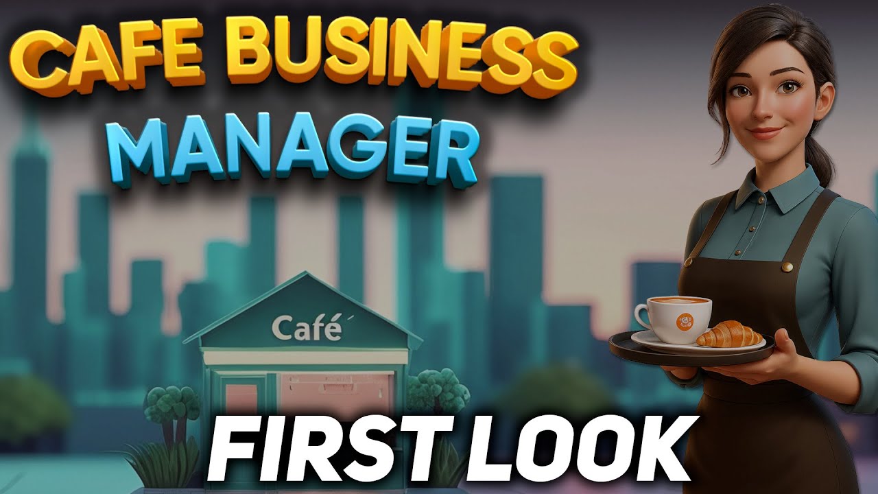 Cafe Business Manager - First Look [PC] - YouTube